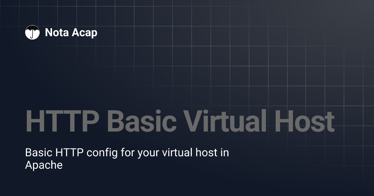 HTTP Basic Virtual Host | Nota Acap